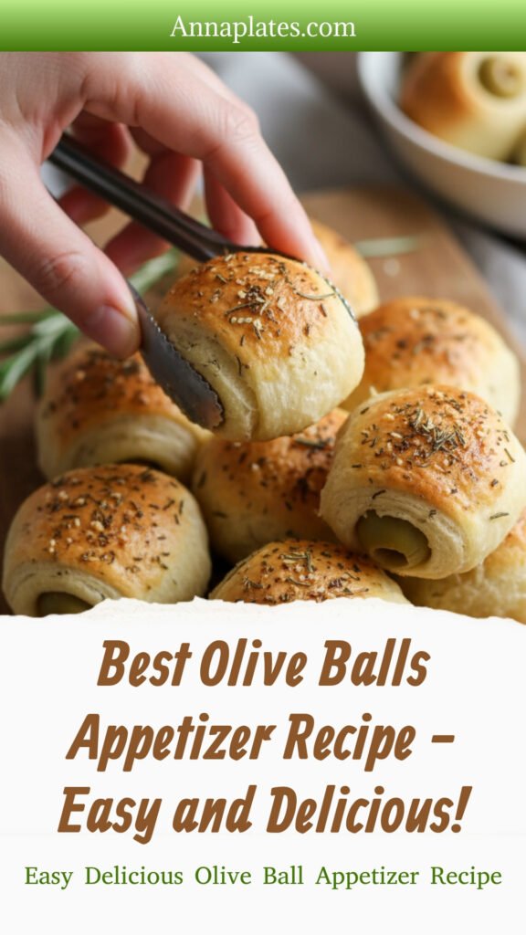 Easy Delicious Olive Ball Appetizer Recipe – Anna Plates