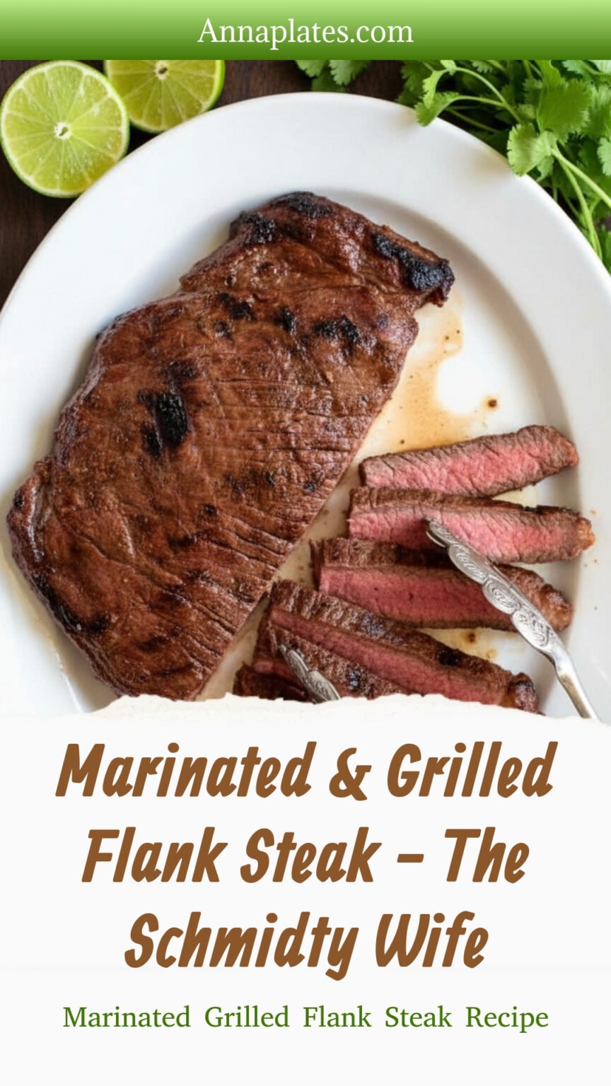 Marinated Grilled Flank Steak Recipe – Anna Plates